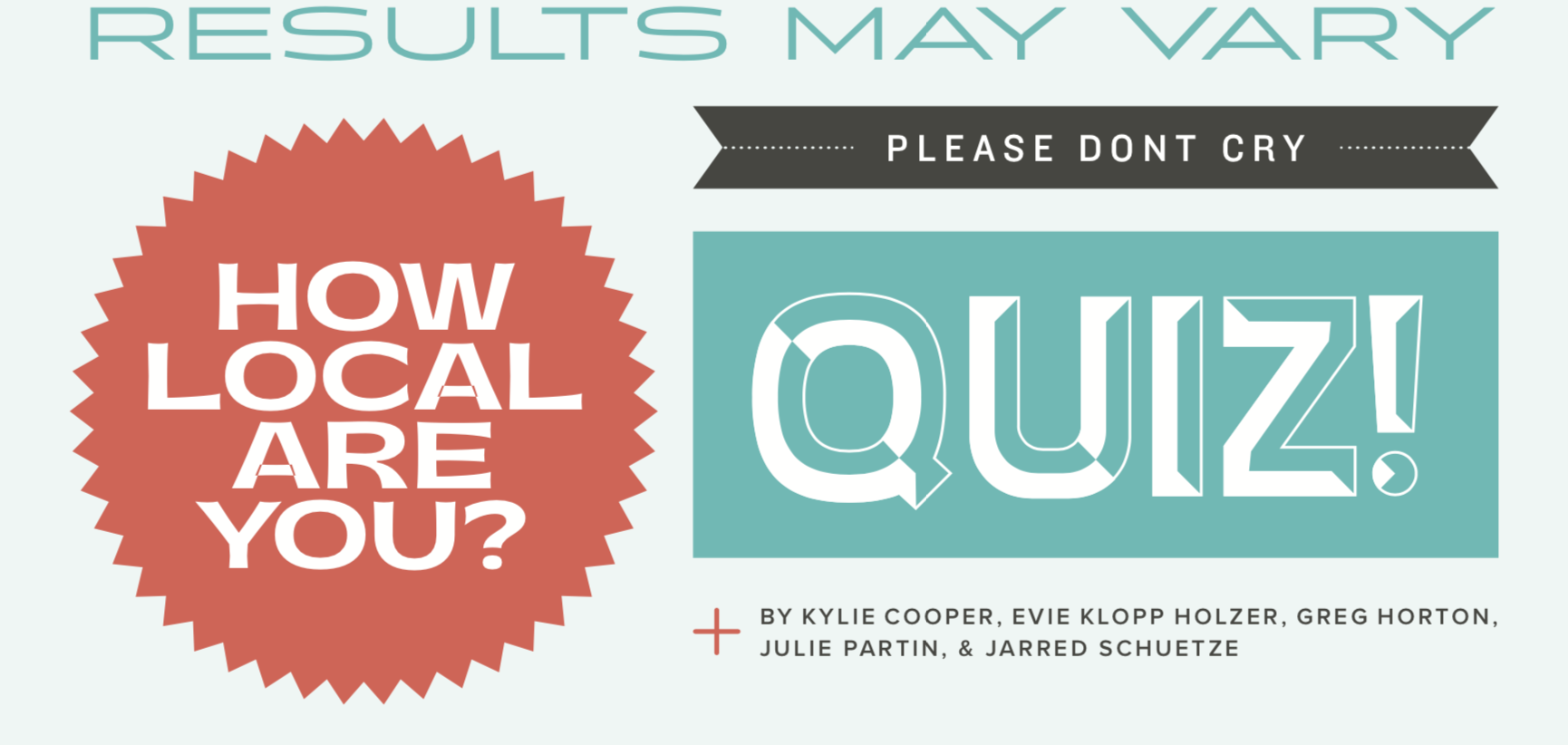 Participate in Our How Local Are You Quiz - 405 Magazine